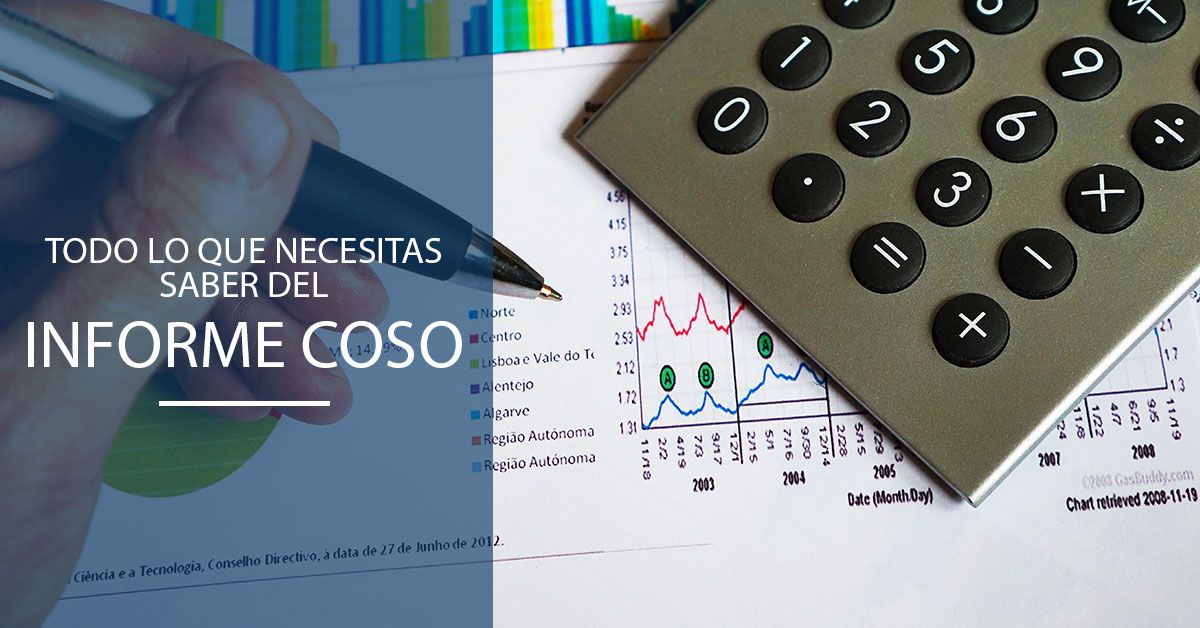 Todo lo que necesitas saber del Informe COSO - Vesco Consultores