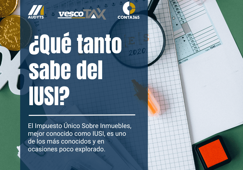 ¿Qué tanto sabe del IUSI? - Vesco Consultores